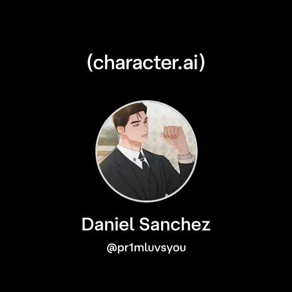Chat with Daniel Sanchez | character.ai | AI Chat, Reimagined–Your ...