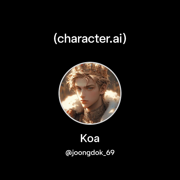 Chat with Koa | character.ai | AI Chat, Reimagined–Your Words. Your World.