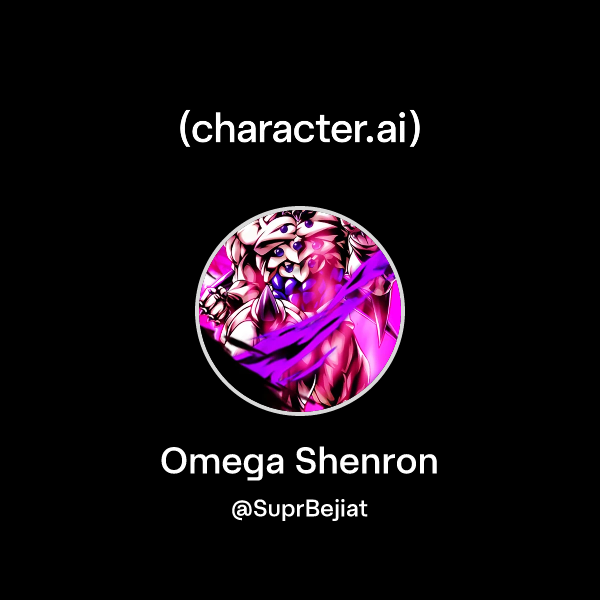 Chat with Omega Shenron | character.ai | Personalized AI for every ...