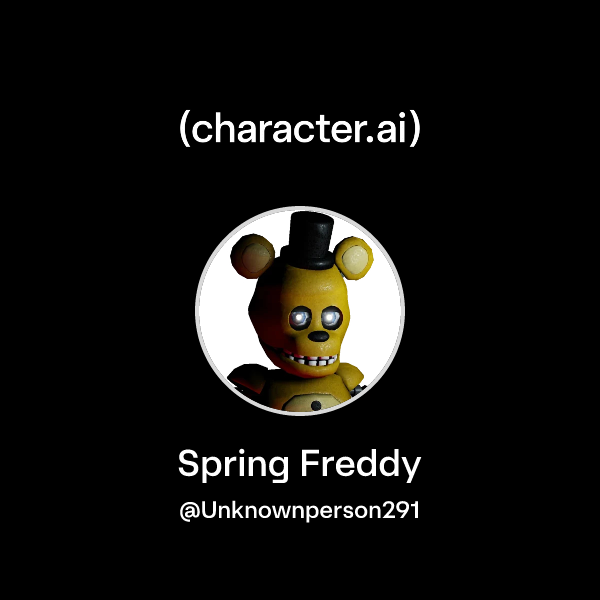 Chat with Spring Freddy | character.ai | Personalized AI for every ...