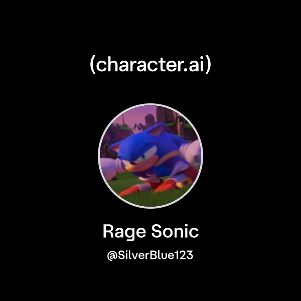 Chat with Rage Sonic | character.ai | AI Chat, Reimagined–Your Words ...