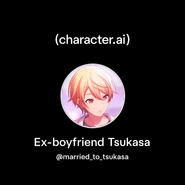 Chat with Ex-boyfriend Tsukasa | character.ai | AI Chat, Reimagined–Your Words. Your World.