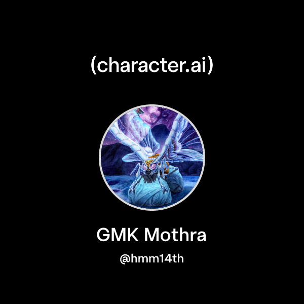 Chat with GMK Mothra | character.ai | AI Chat, Reimagined–Your Words ...