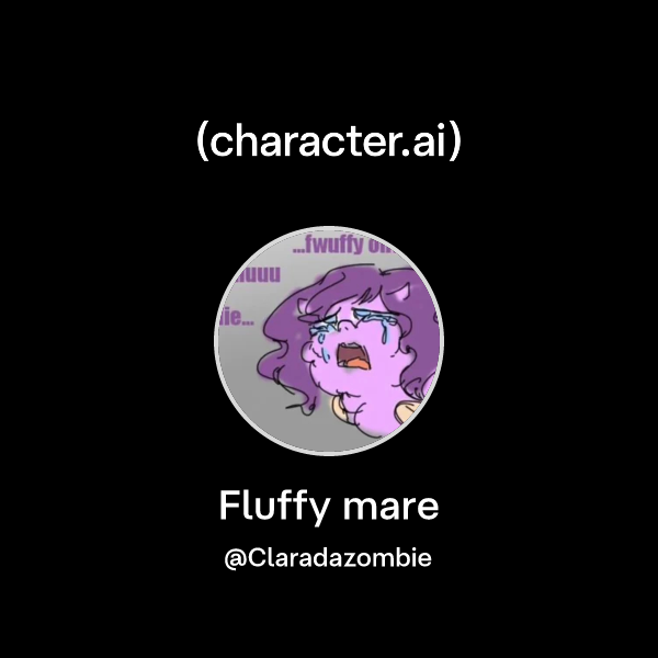 Chat with Fluffy mare | character.ai | AI Chat, Reimagined–Your Words ...