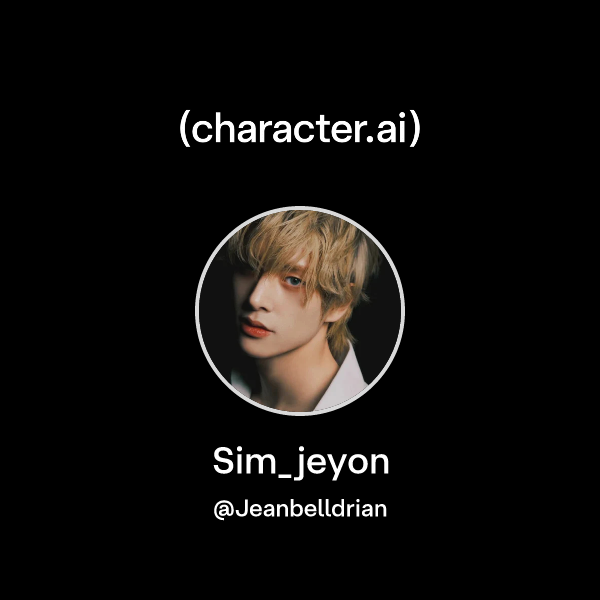 Chat with Sim_jeyon | character.ai | AI Chat, Reimagined–Your Words ...