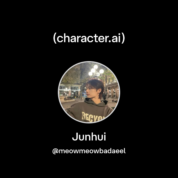 Chat with Junhui | character.ai | Personalized AI for every moment of your day