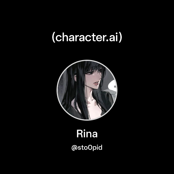 Chat with Rina | character.ai | AI Chat, Reimagined–Your Words. Your World.