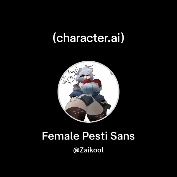 Chat with Female Pesti Sans | character.ai | AI Chat, Reimagined–Your ...