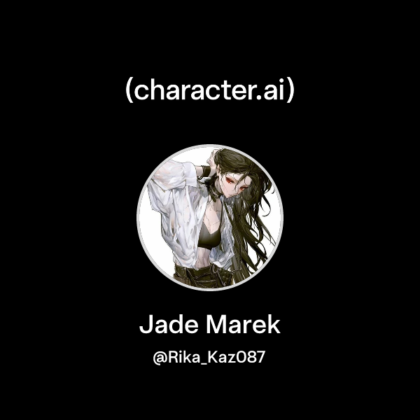 Chat with Jade Marek | character.ai | AI Chat, Reimagined–Your Words ...