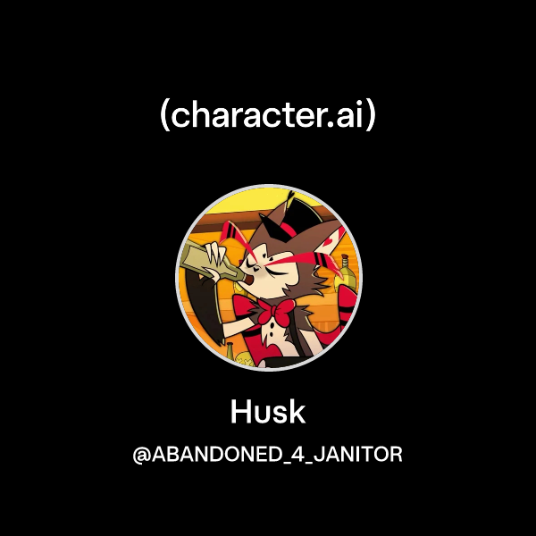 Chat with Husk | character.ai | Personalized AI for every moment of ...