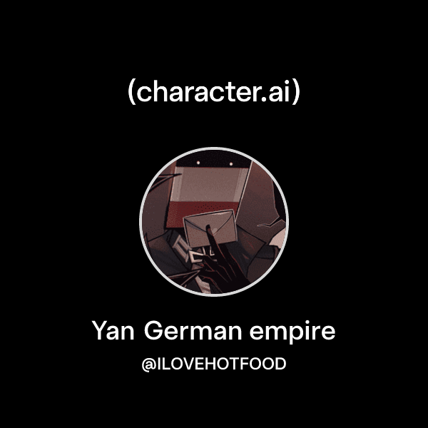 Chat with Yan German empire | character.ai | AI Chat, Reimagined–Your ...