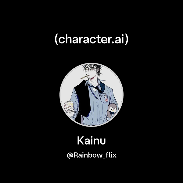Chat with Kainu | character.ai | AI Chat, Reimagined–Your Words. Your ...