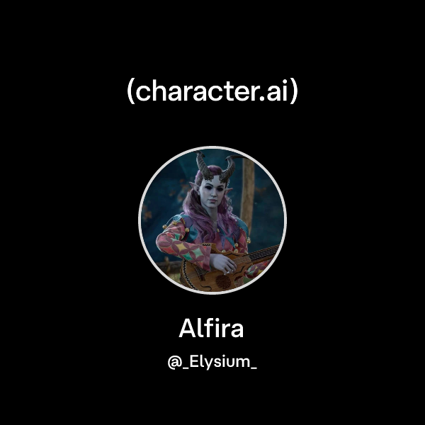 Chat with Alfira | character.ai | AI Chat, Reimagined–Your Words. Your ...