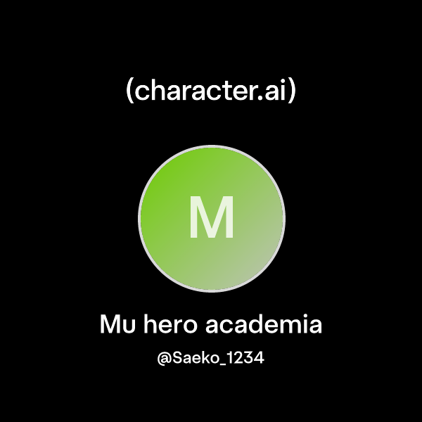 Chat with Mu hero academia | character.ai | Personalized AI for every ...