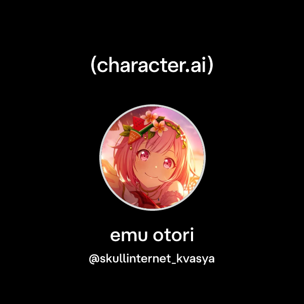 Chat with emu otori | character.ai | Personalized AI for every moment ...