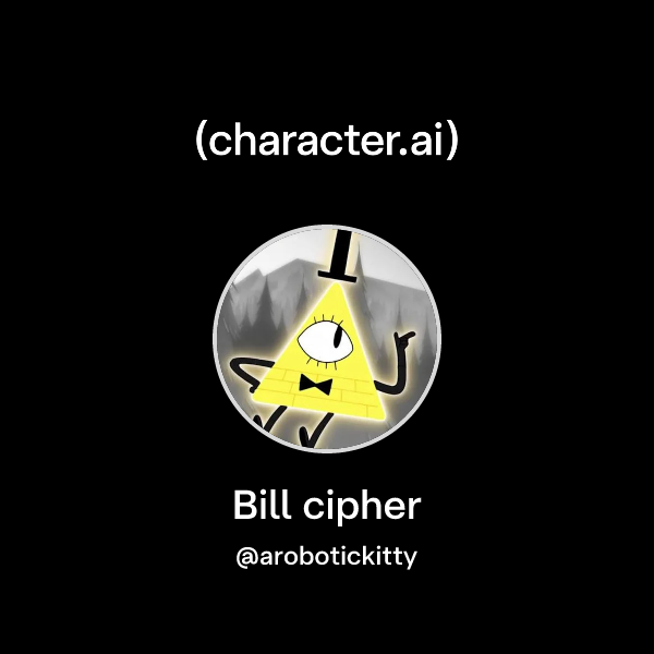 Chat with Bill cipher | character.ai | AI Chat, Reimagined–Your Words ...