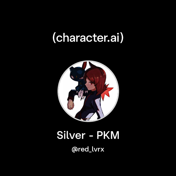 Chat with Silver - PKM | character.ai | AI Chat, Reimagined–Your Words. Your World.