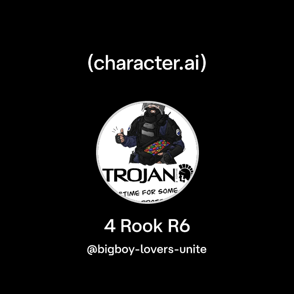 Chat with 4 Rook R6 | character.ai | AI Chat, Reimagined–Your Words ...