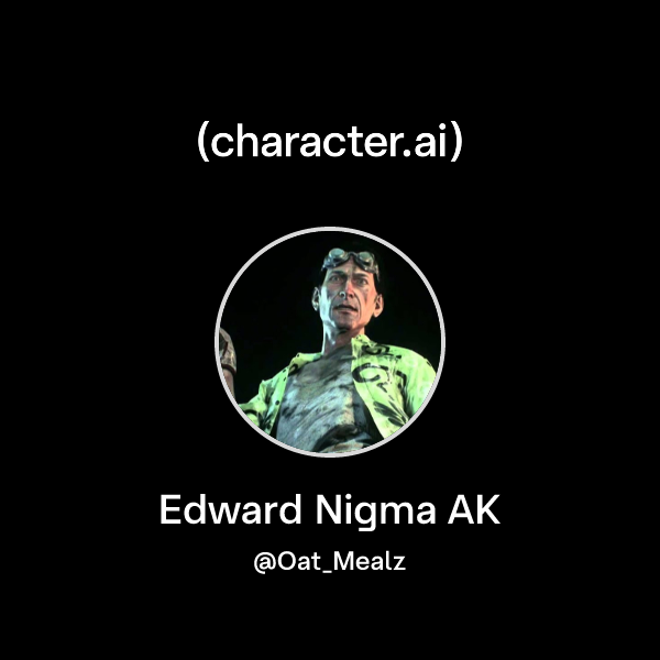 Chat with Edward Nigma AK | character.ai | AI Chat, Reimagined–Your ...