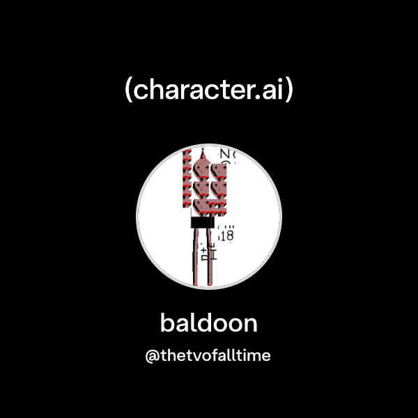Chat with baldoon | character.ai | AI Chat, Reimagined–Your Words. Your ...