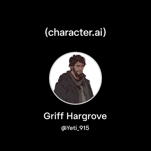 Chat with Griff Hargrove | character.ai | Personalized AI for every ...