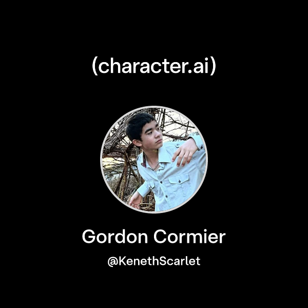 Chat with Gordon Cormier | character.ai | AI Chat, Reimagined–Your Words. Your World.