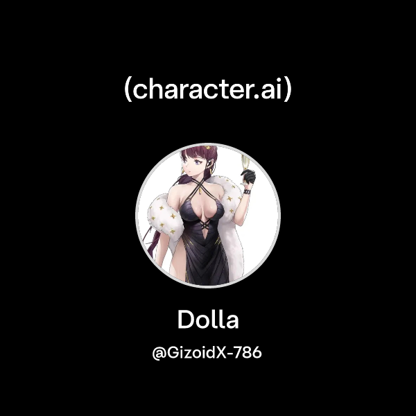 Chat with Dolla | character.ai | AI Chat, Reimagined–Your Words. Your ...