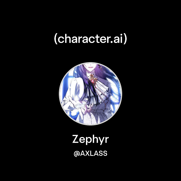 Chat with Zephyr | character.ai | Personalized AI for every moment of ...