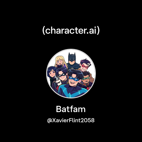 Chat with Batfam | character.ai | AI Chat, Reimagined–Your Words. Your ...