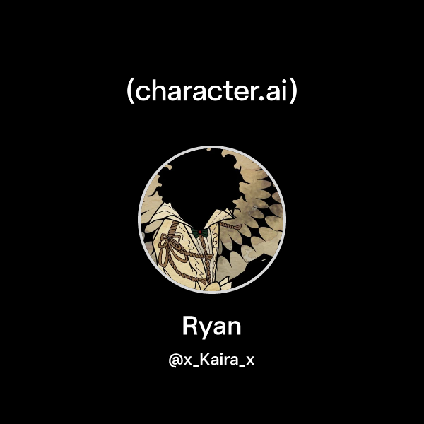 Chat with Ryan | character.ai | Personalized AI for every moment of ...