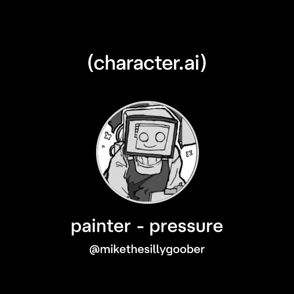 Chat with painter - pressure | character.ai | AI Chat, Reimagined–Your ...
