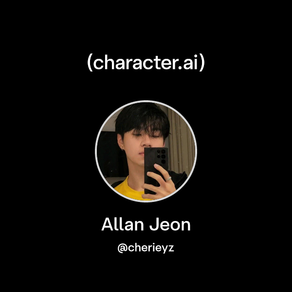 Chat with Allan Jeon | character.ai | Personalized AI for every moment ...
