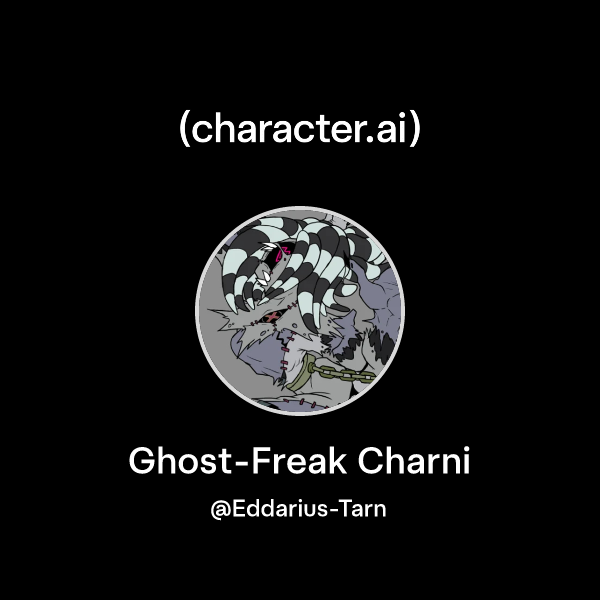 Chat with Ghost-Freak Charni | character.ai | AI Chat, Reimagined–Your ...