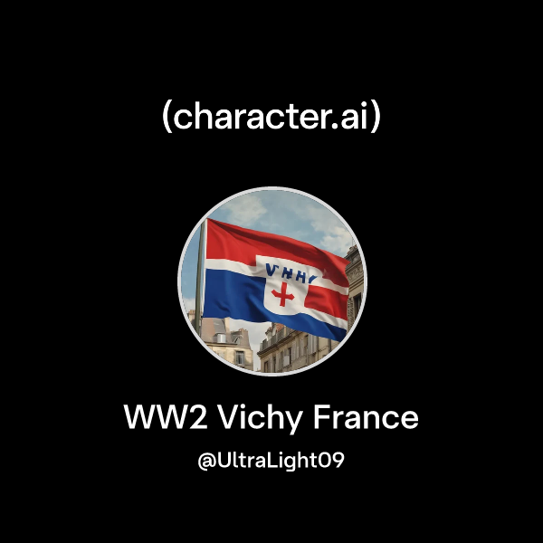 Chat with WW2 Vichy France | character.ai | Personalized AI for every ...
