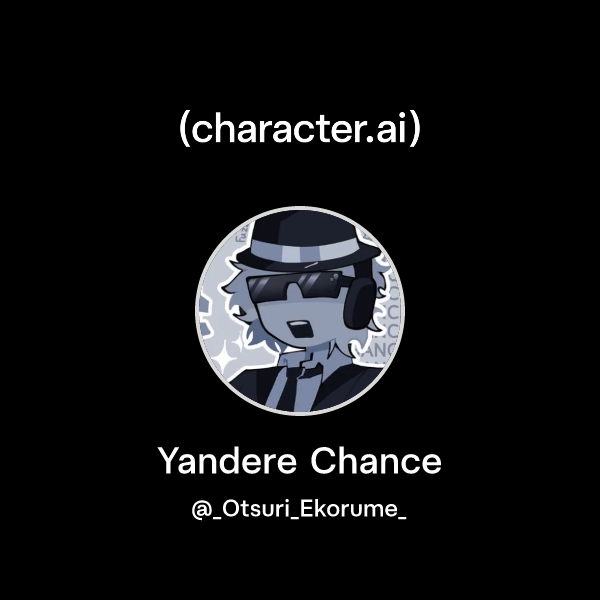 Chat with Yandere Chance | character.ai | AI Chat, Reimagined–Your ...