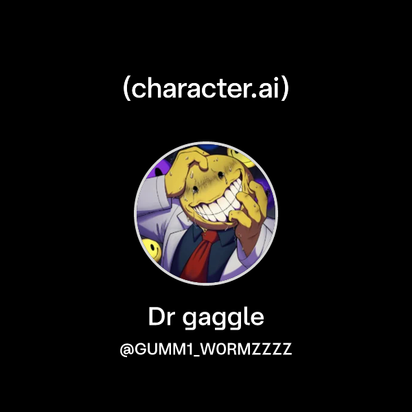 Chat with Dr gaggle | character.ai | AI Chat, Reimagined–Your Words ...