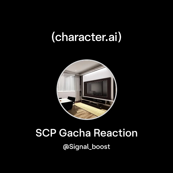 Chat with SCP Gacha Reaction | character.ai | Personalized AI for every ...