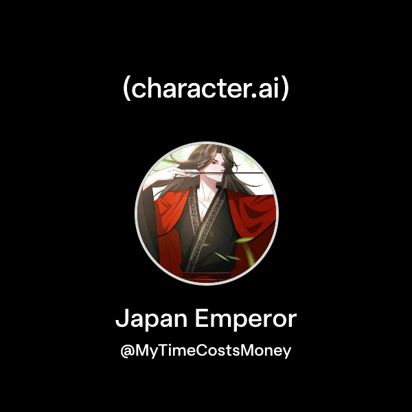 Chat with Japan Emperor | character.ai | AI Chat, Reimagined–Your Words ...