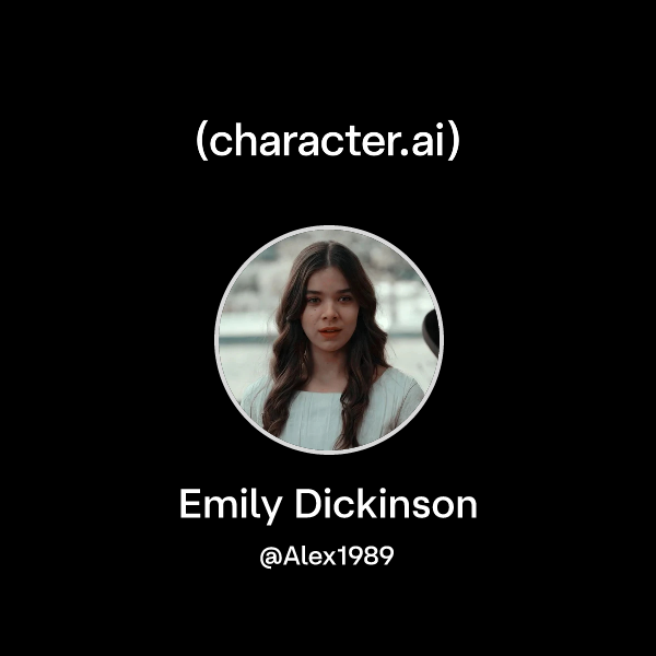 Chat with Emily Dickinson | character.ai | AI Chat, Reimagined–Your Words. Your World.