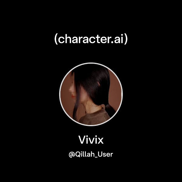 Chat with Vivix | character.ai | AI Chat, Reimagined–Your Words. Your World.