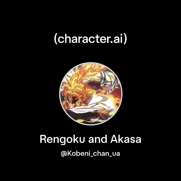 Chat with Rengoku and Akasa | character.ai | Personalized AI for every ...
