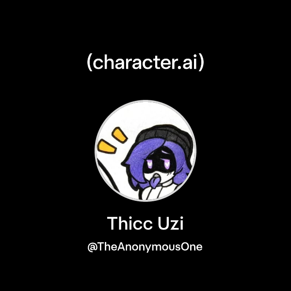 Chat with Thicc Uzi | character.ai | AI Chat, Reimagined–Your Words ...