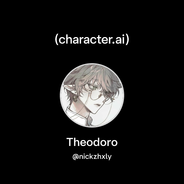 Chat with Theodoro | character.ai | Personalized AI for every moment of ...