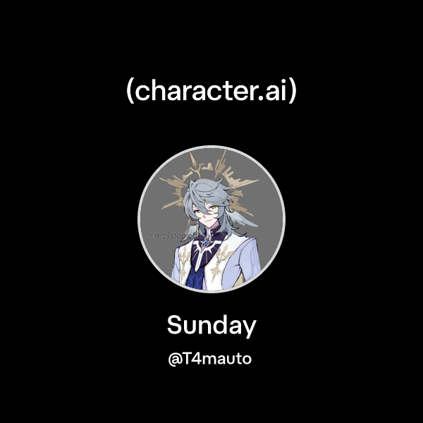 Chat with Sunday | character.ai | Personalized AI for every moment of ...