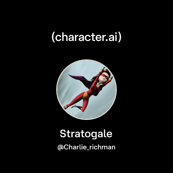 Chat with Stratogale | character.ai | AI Chat, Reimagined–Your Words ...