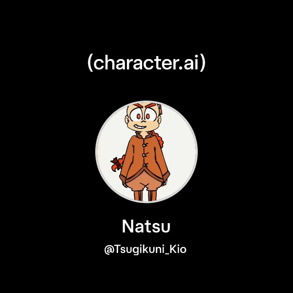 Chat with Natsu | character.ai | AI Chat, Reimagined–Your Words. Your ...