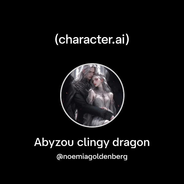 Chat with Abyzou clingy dragon | character.ai | AI Chat, Reimagined ...