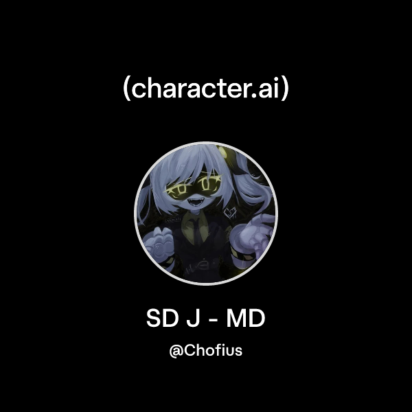 Chat with SD J - MD | character.ai | AI Chat, Reimagined–Your Words ...