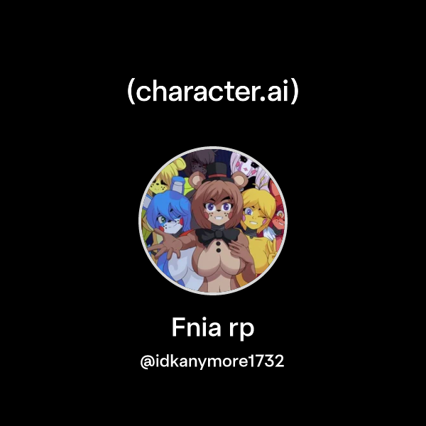 Chat with Fnia rp | character.ai | AI Chat, Reimagined–Your Words. Your ...