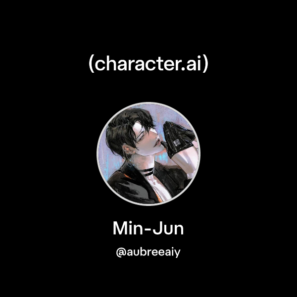 Chat with Min-Jun | character.ai | AI Chat, Reimagined–Your Words. Your World.